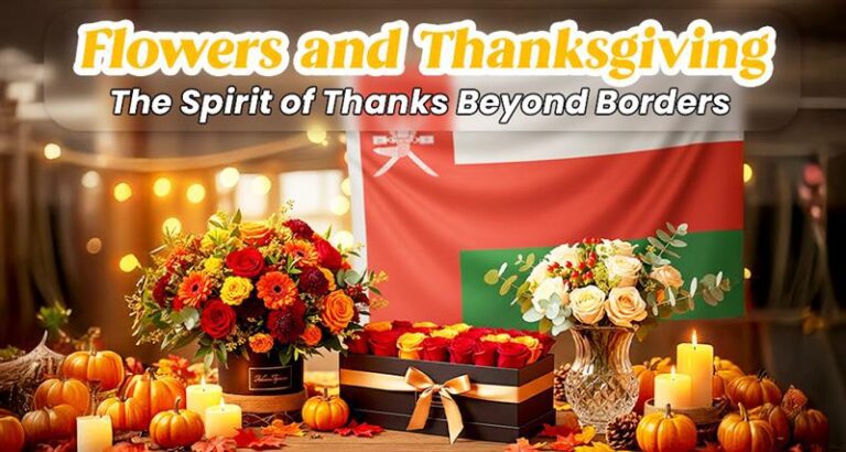 Flowers and Thanksgiving: The Spirit of Thanks Beyond Borders